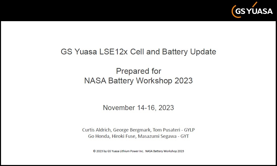 NASA Battery Workshop 2023 — LSE12x Cell and Battery Status Update ...